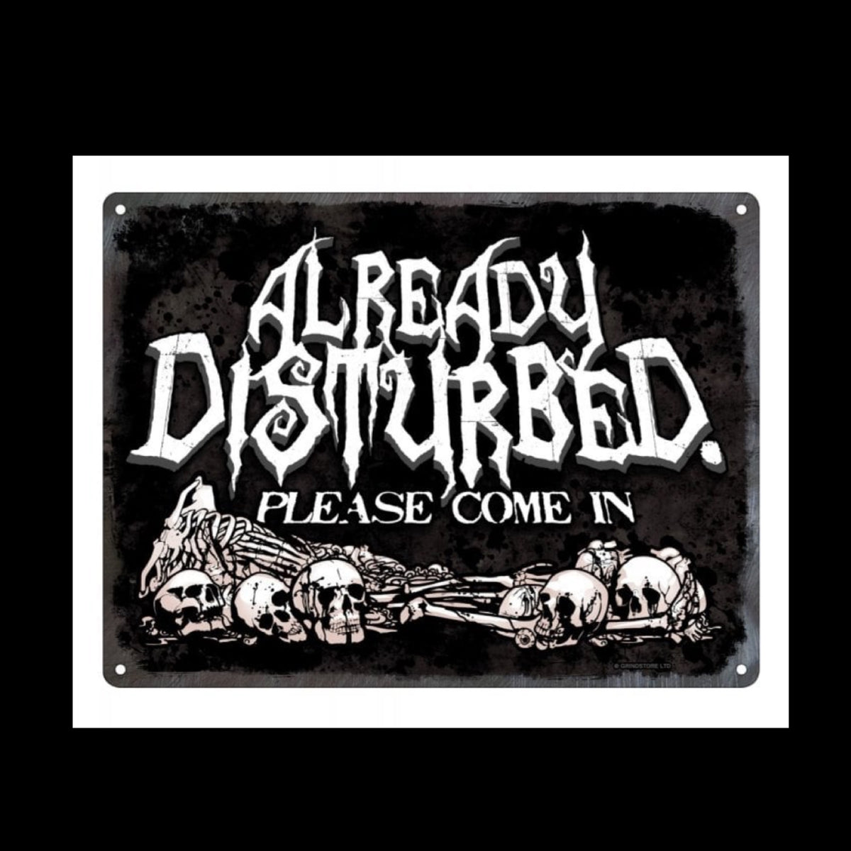Already disturbed please come in large tin sign – Hexbomb